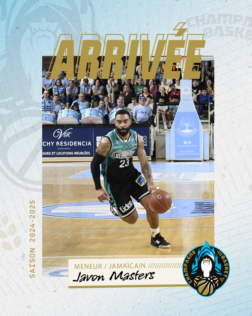 Javon MASTERS s’engage au Champagne Basket | Champagne Basket